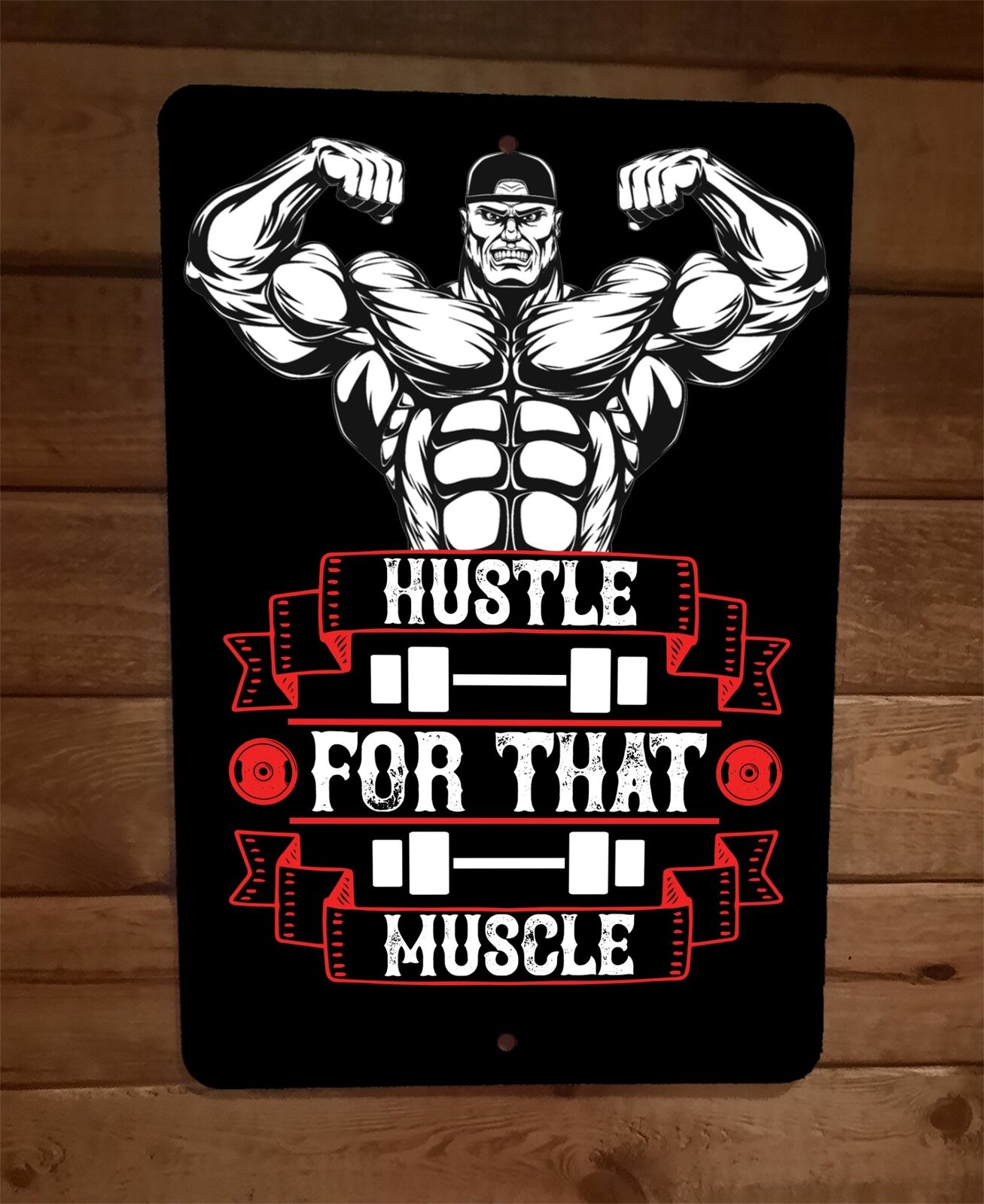 Hustle For That Muscle Exercise Motivation 8x12 Metal Wall Sign – Sign ...